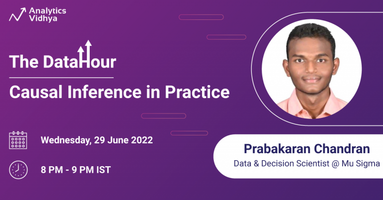 The DataHour: Causal Inference in Practice - Analytics Vidhya
