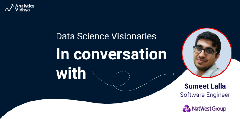 Conversation with Sumeet, Software Engineer at Natwest Group