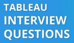 Tableau Interview Questions and Answers for 2024