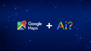 Google Maps AI: 6 Features That You Must Know in 2026